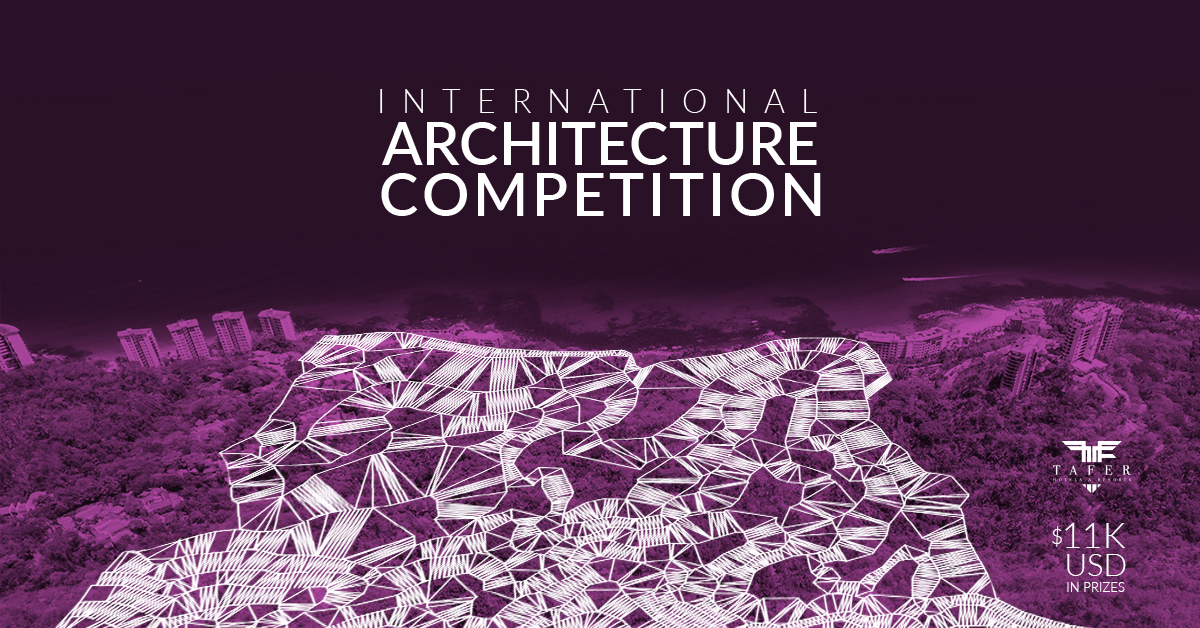 International Architecture Competition | Tafer Hotels & Resorts